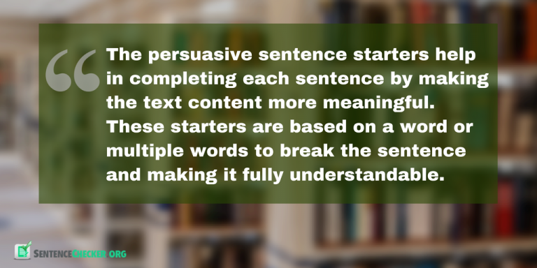 Persuasive Sentence Starters | Improve Your Writing with Us⚡ | Sentence ...